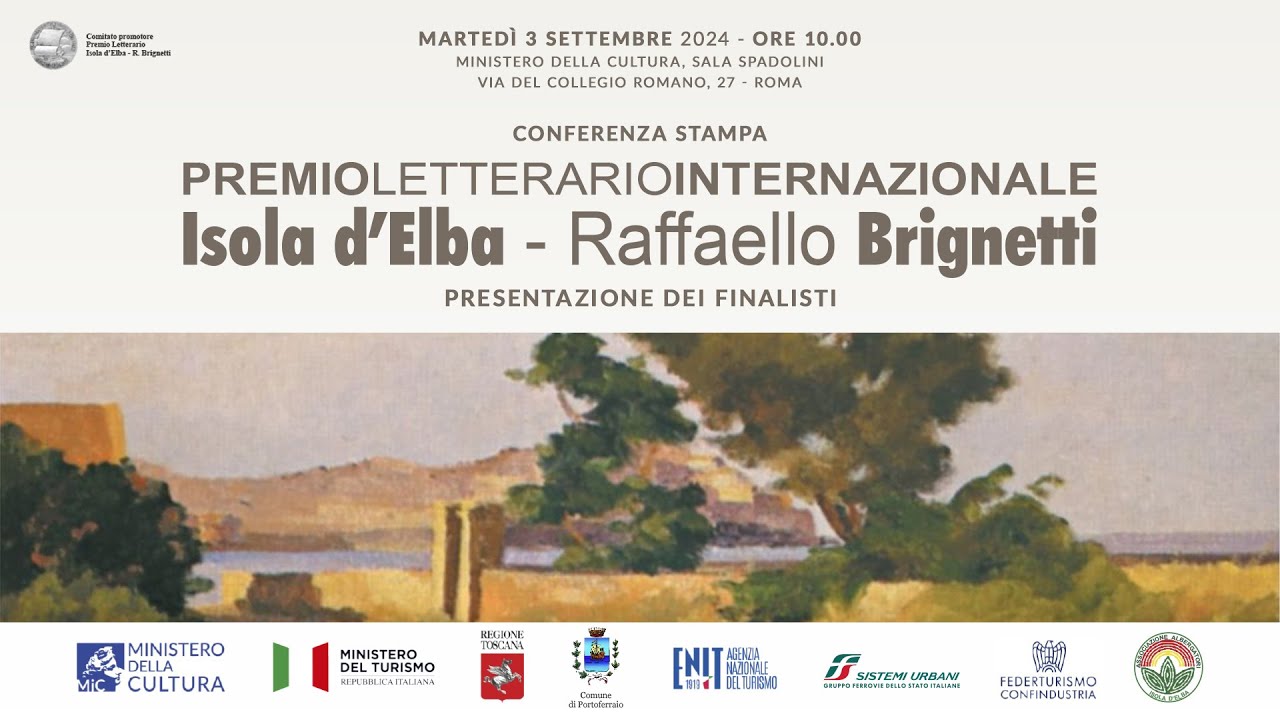 Cultura. Presentato a Roma 52esimo Premio Isola d’Elba-Raffaello ...